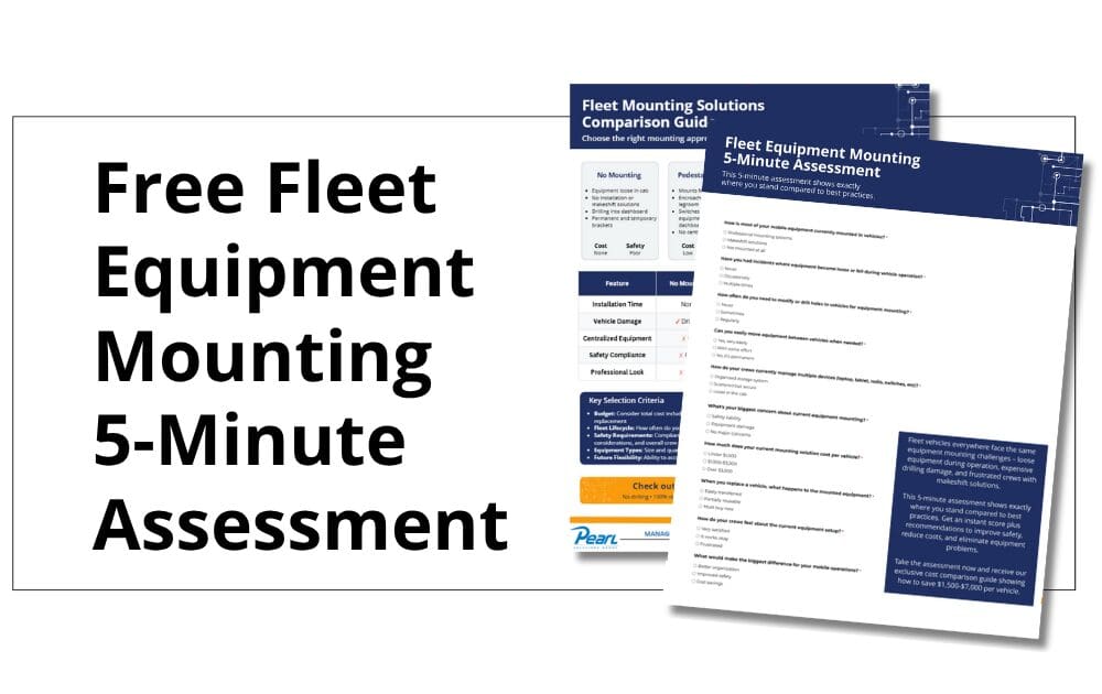Fleet Equipment Mounting Assessment | Pearl Solutions Group